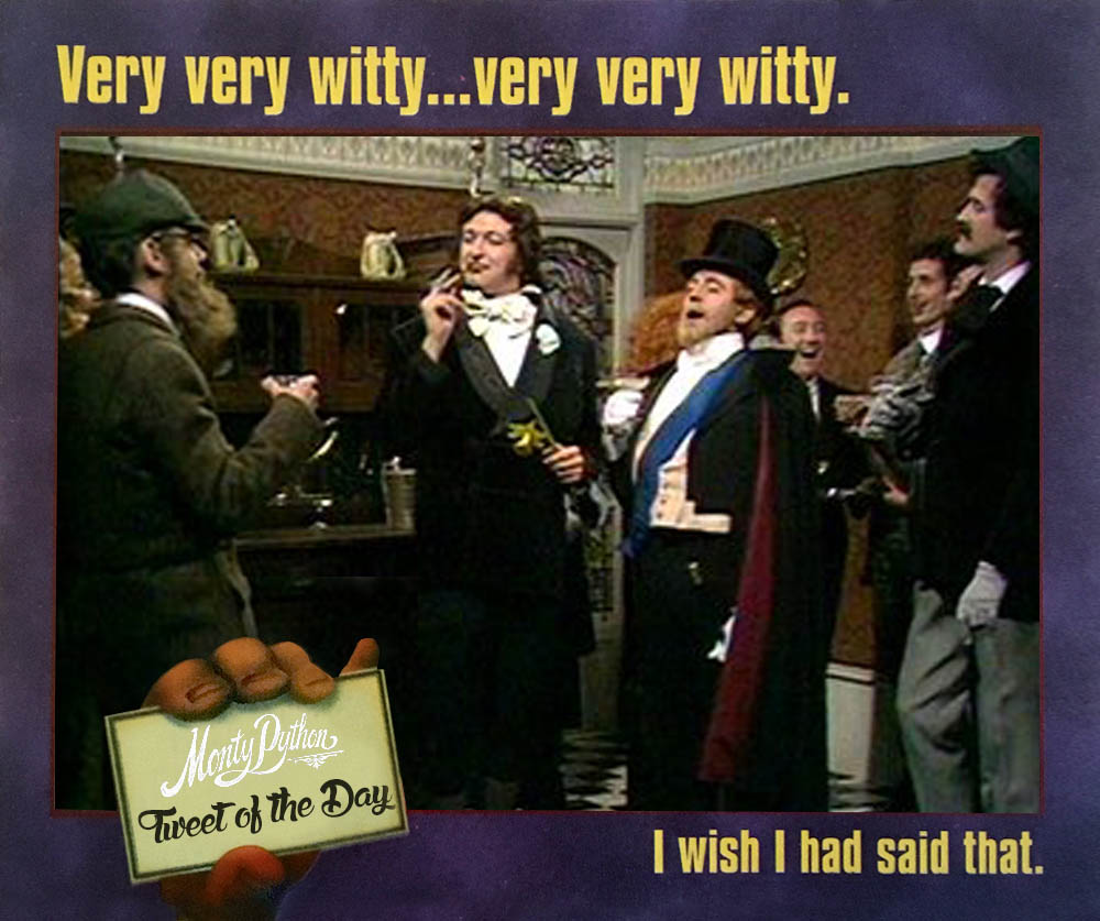 Monty Python Tweet Of The Day Pythonland